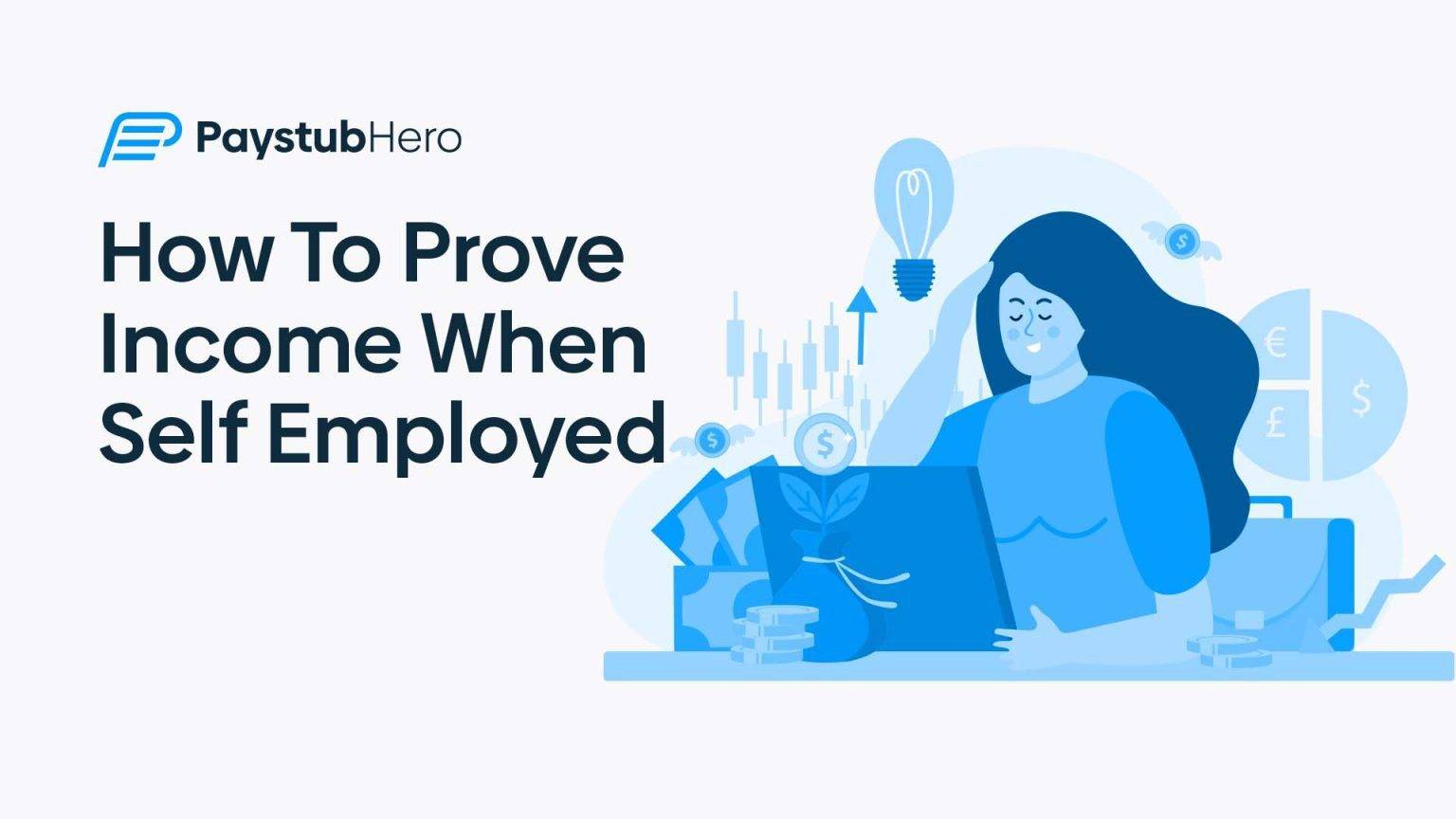 How to Prove Income When Self Employed - Paystub Hero