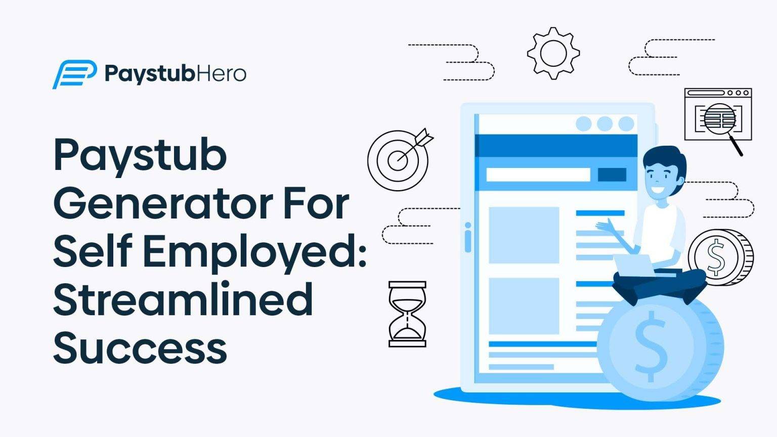 Paystub Generator for Self Employed: Streamlined Success - Paystub Hero