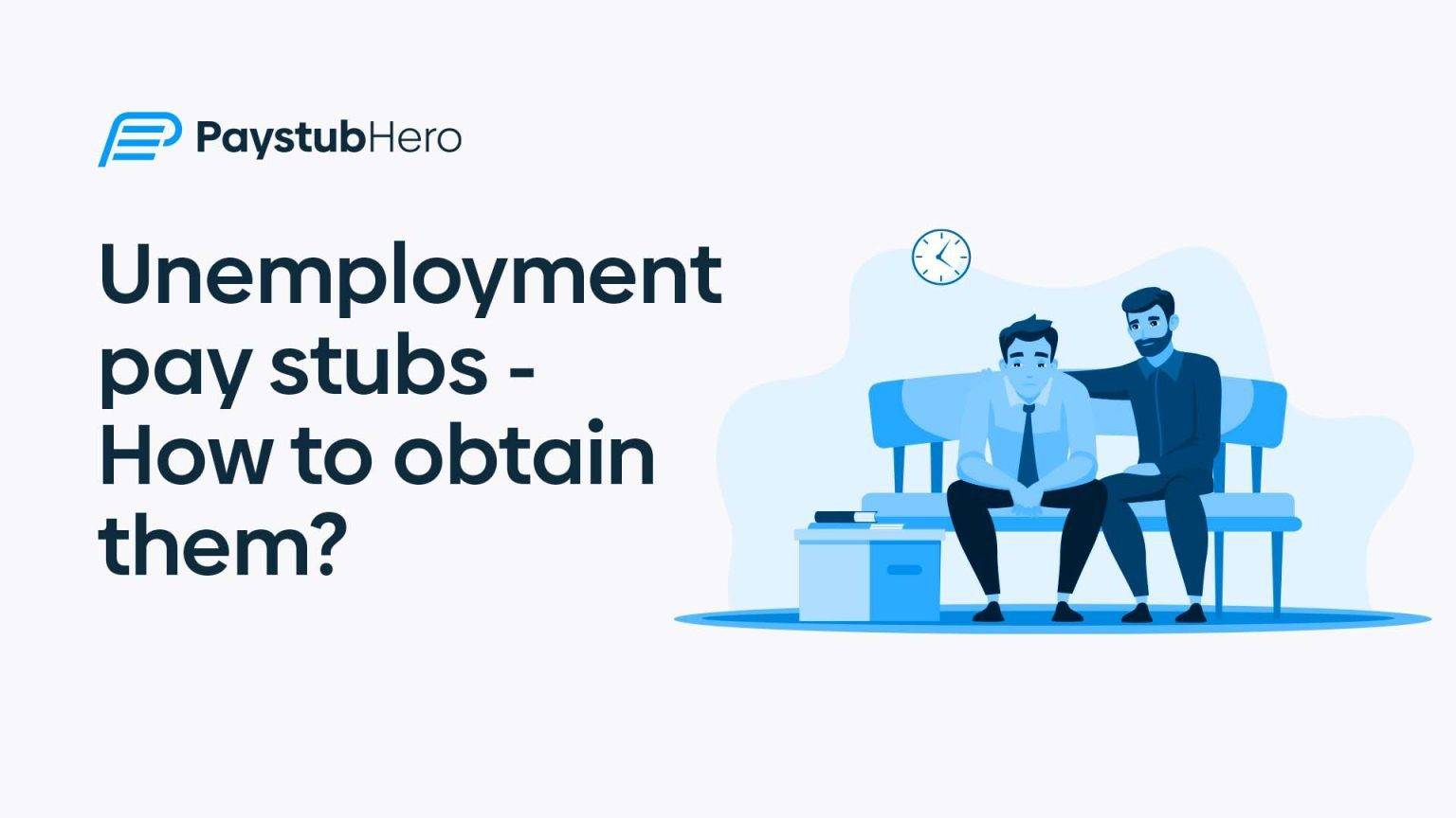 Unemployment pay stubs - How to obtain them? - Paystub Hero