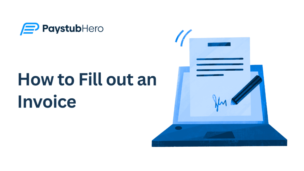 How to Fill out an Invoice - Paystub Hero