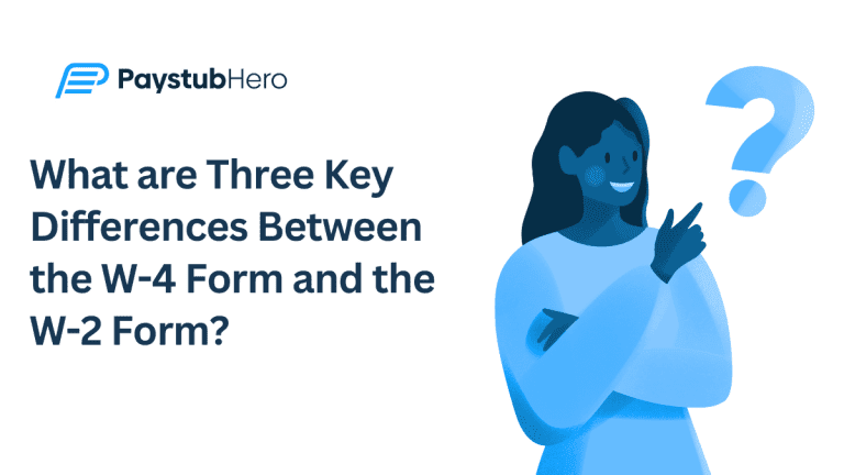 What are Three Key Differences Between the W-4 Form and the W-2 Form ...