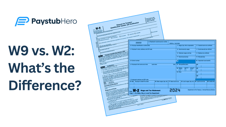 W-9 vs W-2: What's the Difference - Paystub Hero